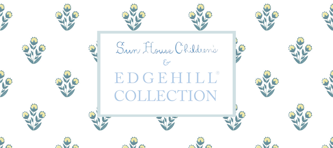 Sun House Children's x EDGEHILL Collection